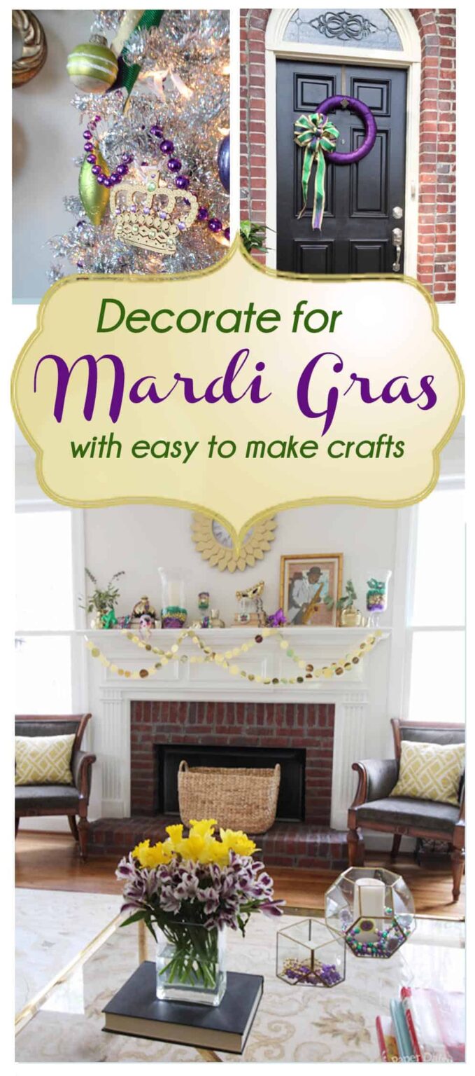 Happy Mardi Gras! Decorate with easy to make crafts - Deeply Southern Home